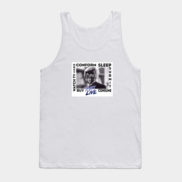 Watch Obey Consume They Live T Shirt Roddy Piper John Carpenter They Live Tank Top Teepublic